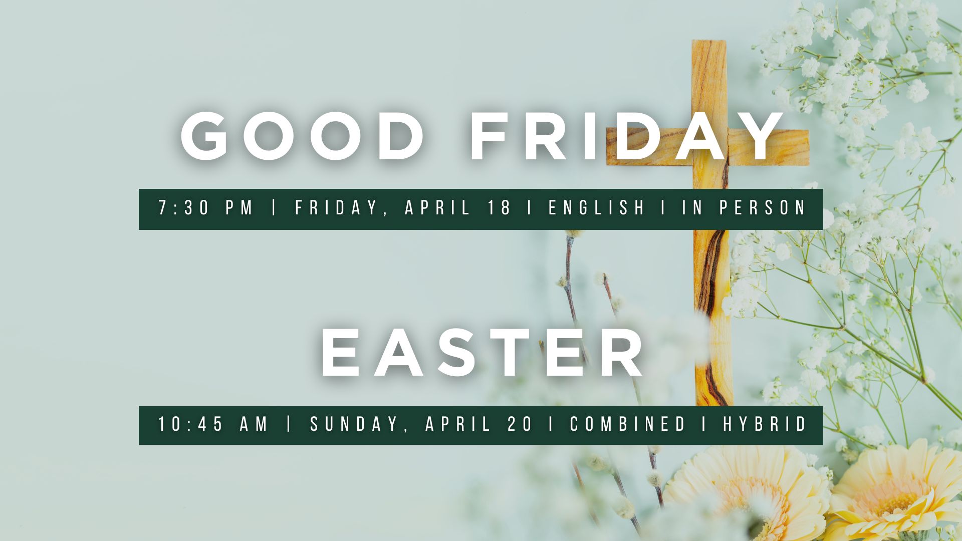2025 CCCDC Holy Week : CCC – Chinese Community Church